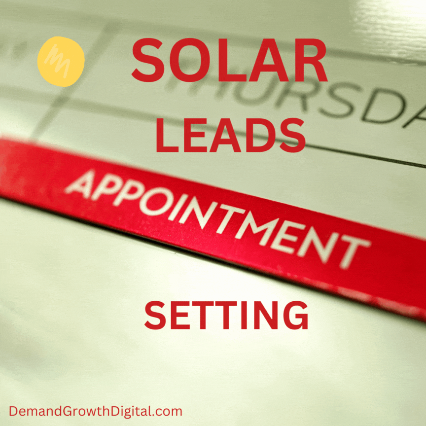 5X Your Solar Leads Generation & Appointment Setting - Demand Growth ...
